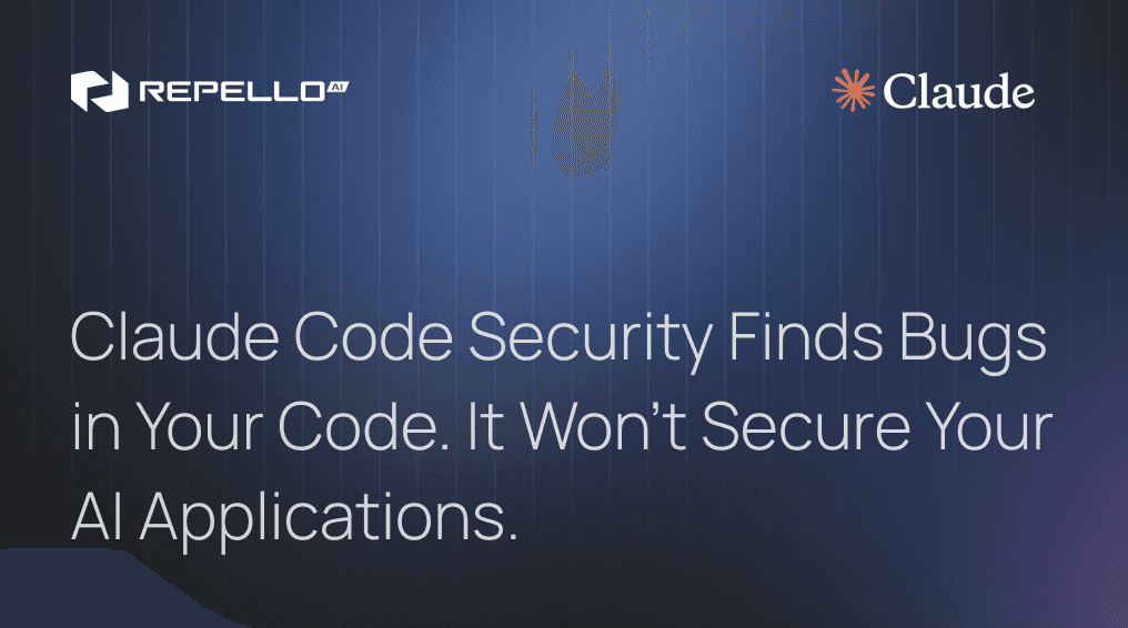 Claude Code Security Finds Bugs in Your Code. It Won't Secure Your AI ...